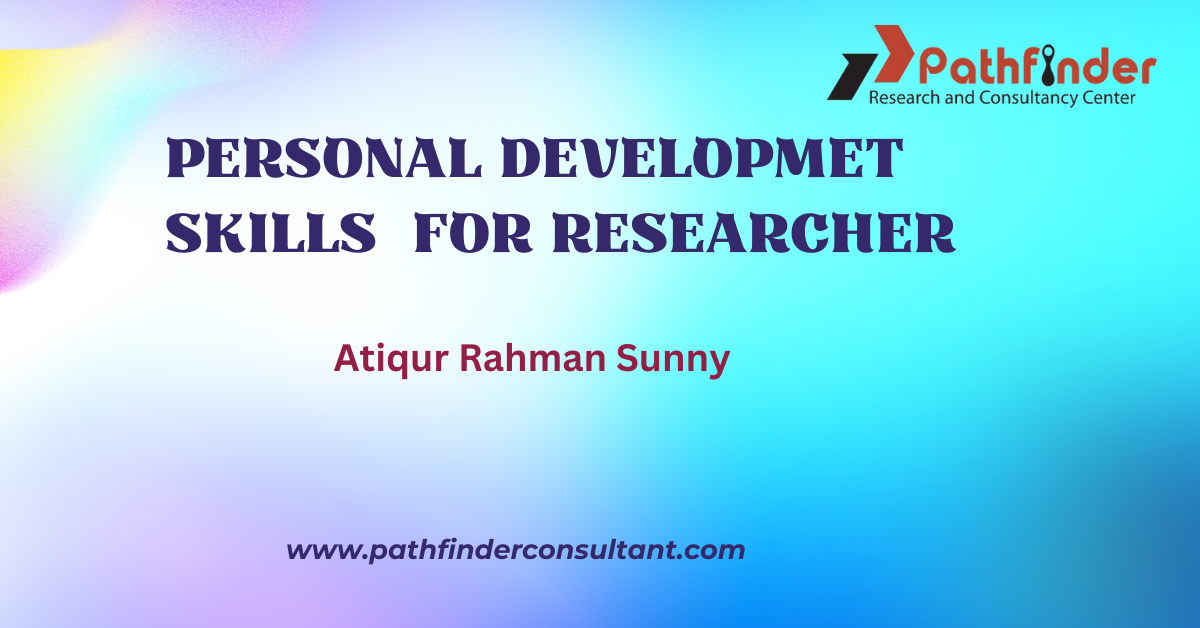 Personal Development Skills for Researcher - Pathfinder